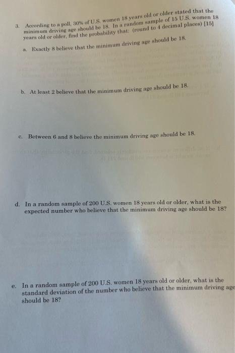 Solved b. At least 2 believe that the minimum driving age | Chegg.com