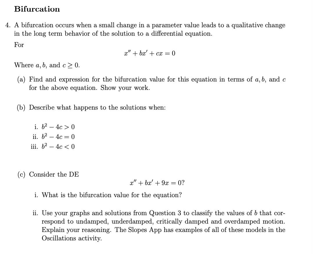 Solved BifurcationA bifurcation occurs when a small change | Chegg.com