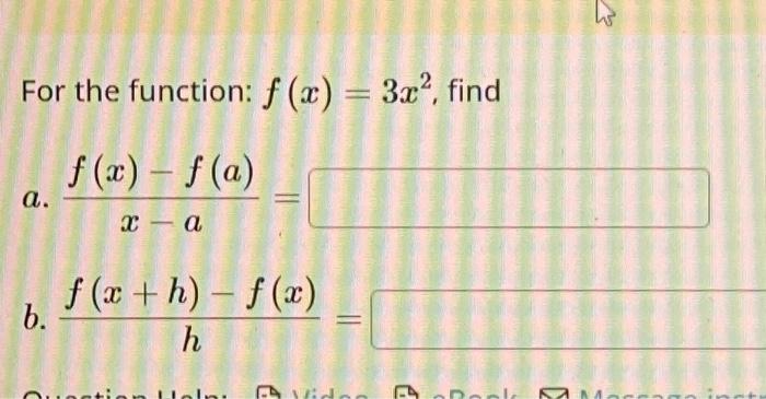 Solved For the function: f(x) = 3x², find f (x) - f(a) xa a. | Chegg.com