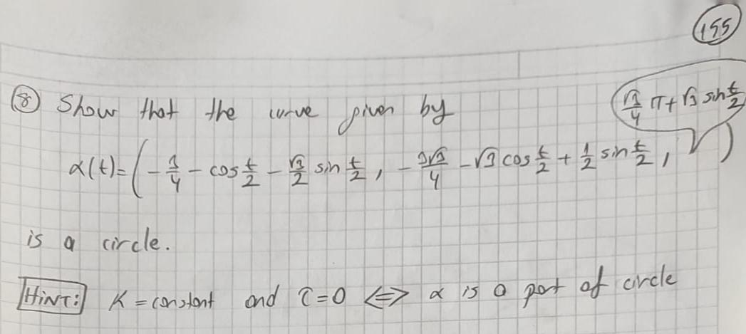 Solved (155)(8) ﻿Show that the curve given byis a | Chegg.com