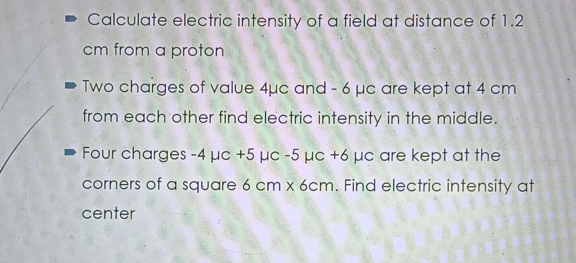 Solved Calculate electric intensity of a field at distance | Chegg.com