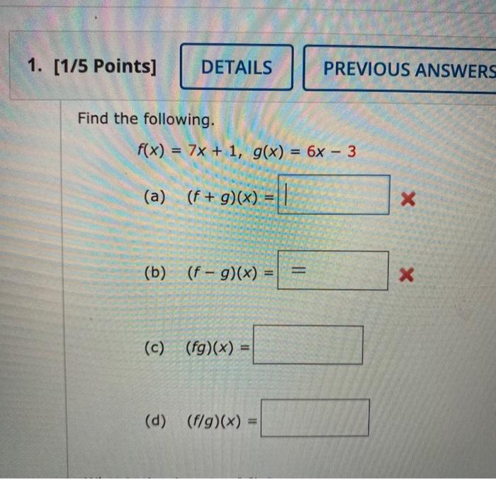 Solved Find The Following F X 7x 1 G X 6x−3 A F G X