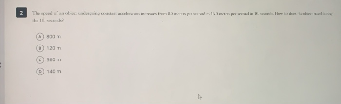 Solved 2 The speed of an object undergoing constant | Chegg.com