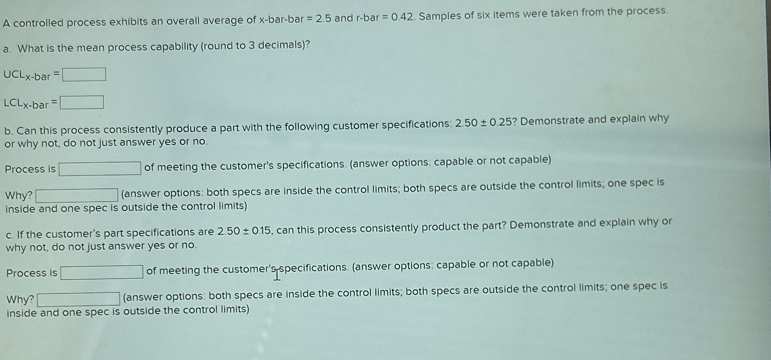 Solved A controlled process exhibits an overall average of | Chegg.com