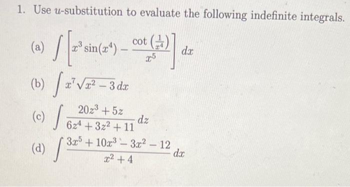 Solved 1. Use u-substitution to evaluate the following | Chegg.com