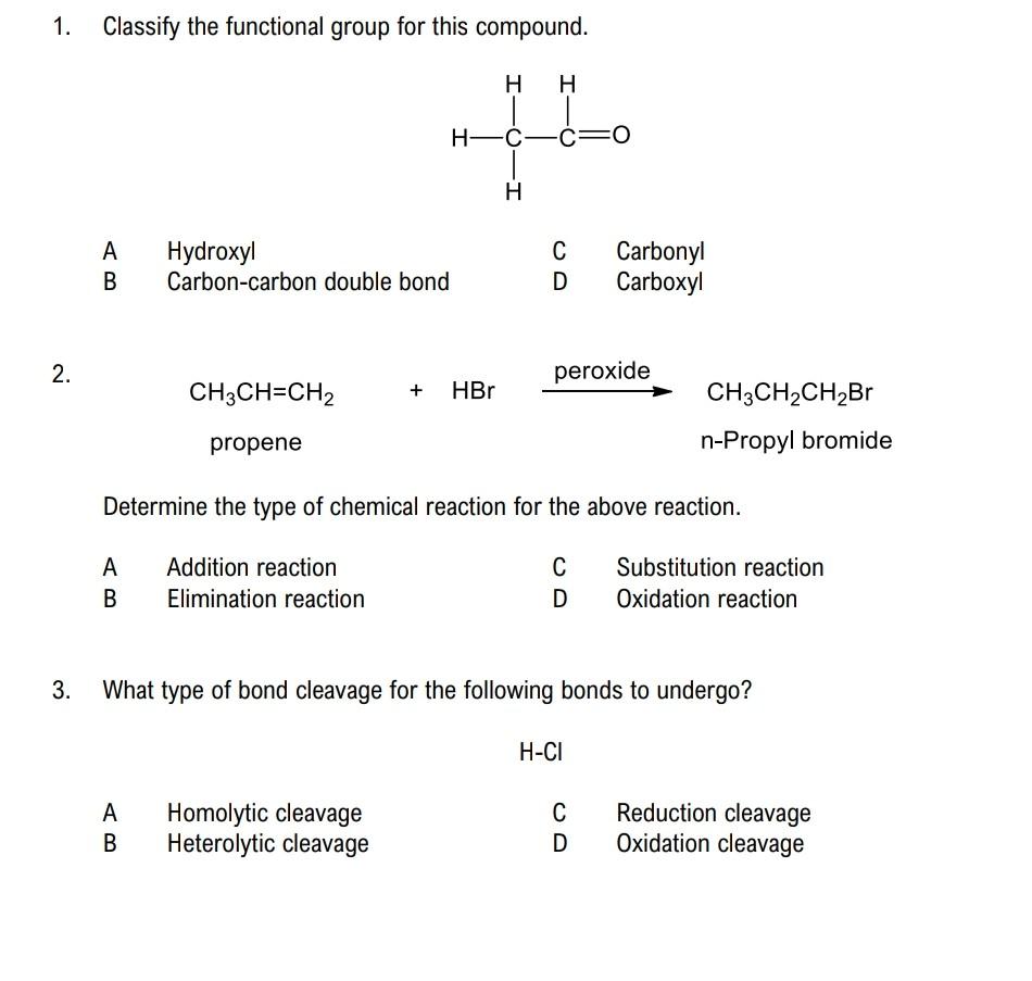 Solved 1. Classify the functional group for this compound. Η | Chegg.com