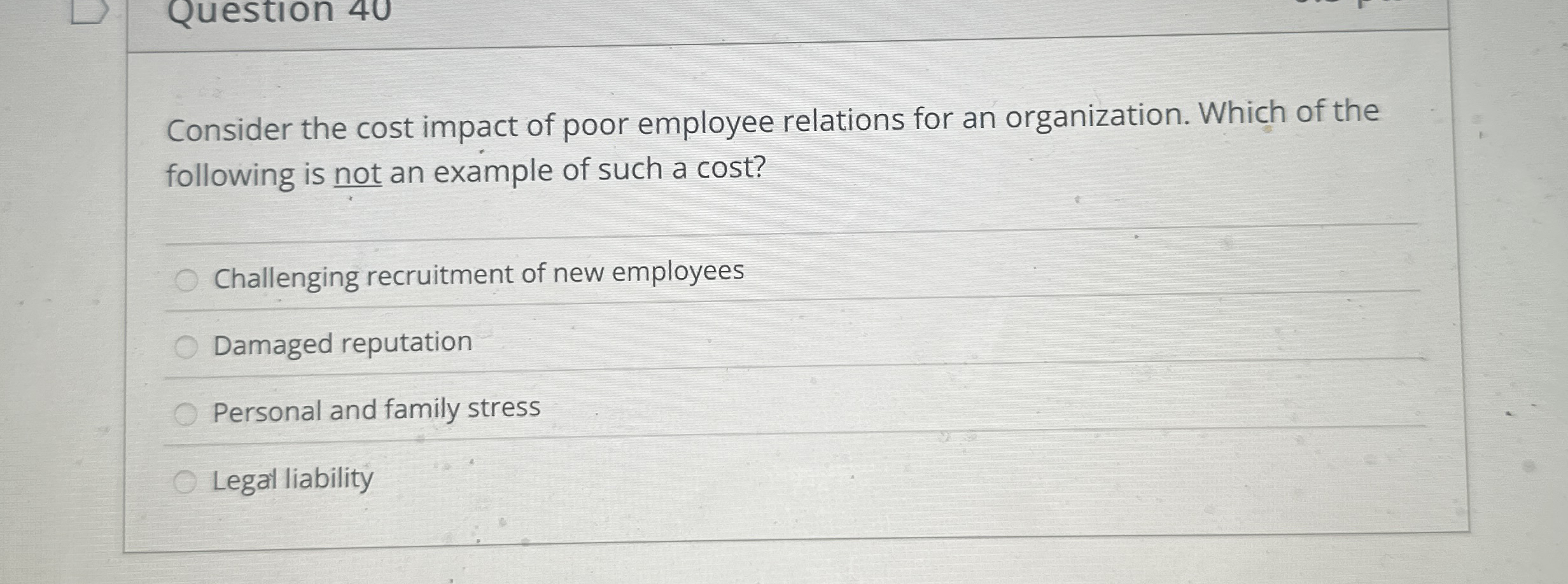 Solved Consider the cost impact of poor employee relations | Chegg.com