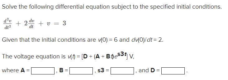 Solved Solve the following differential equation subject to | Chegg.com