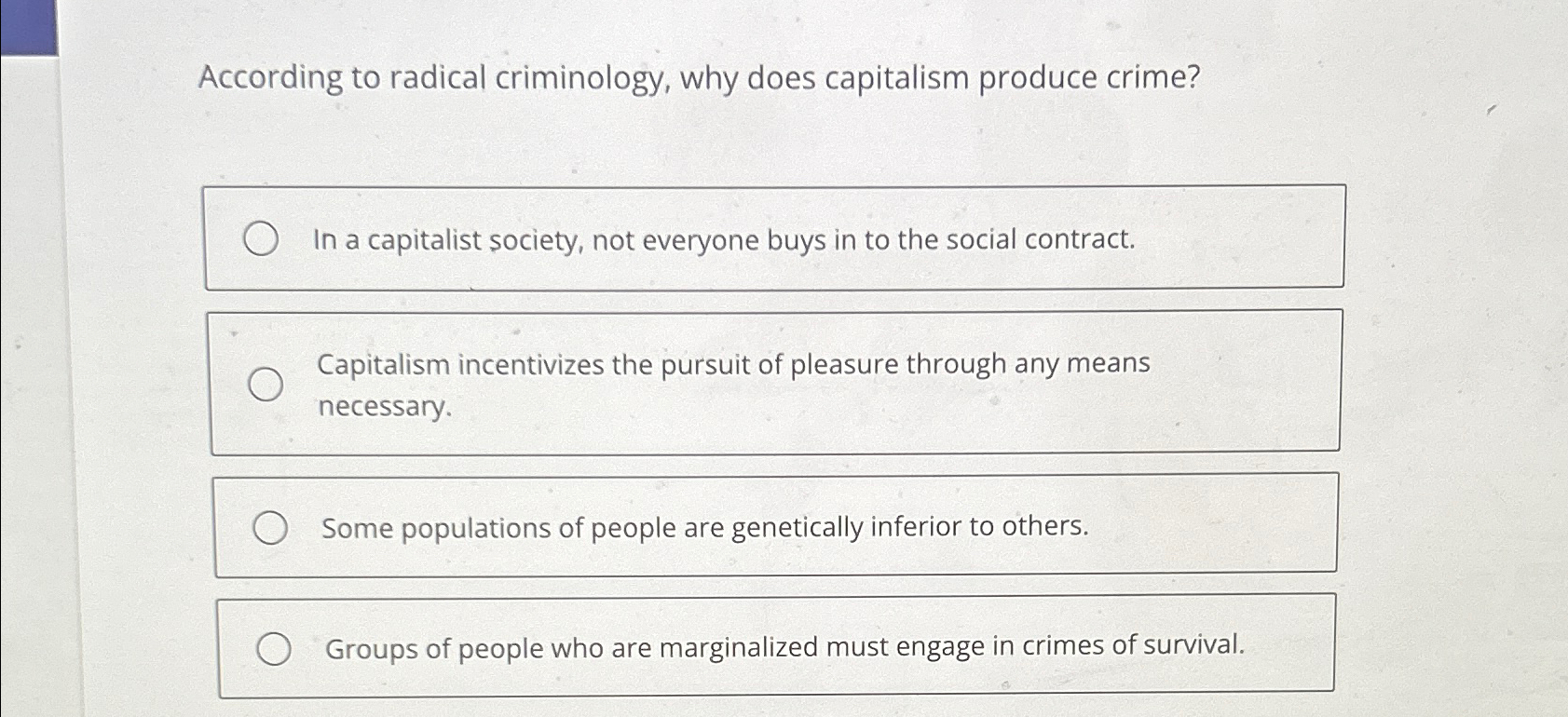 Solved According to radical criminology, why does capitalism | Chegg.com