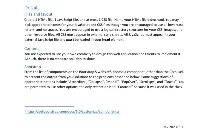 Solved Create 1 HTML file, 1 JavaScript file, and at most 1 | Chegg.com