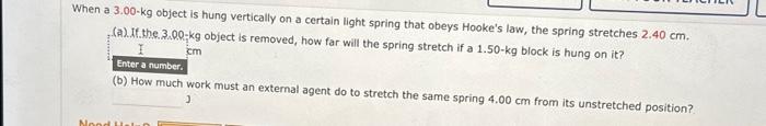 Solved When a 3.00⋅kg object is hung vertically on a certain | Chegg.com