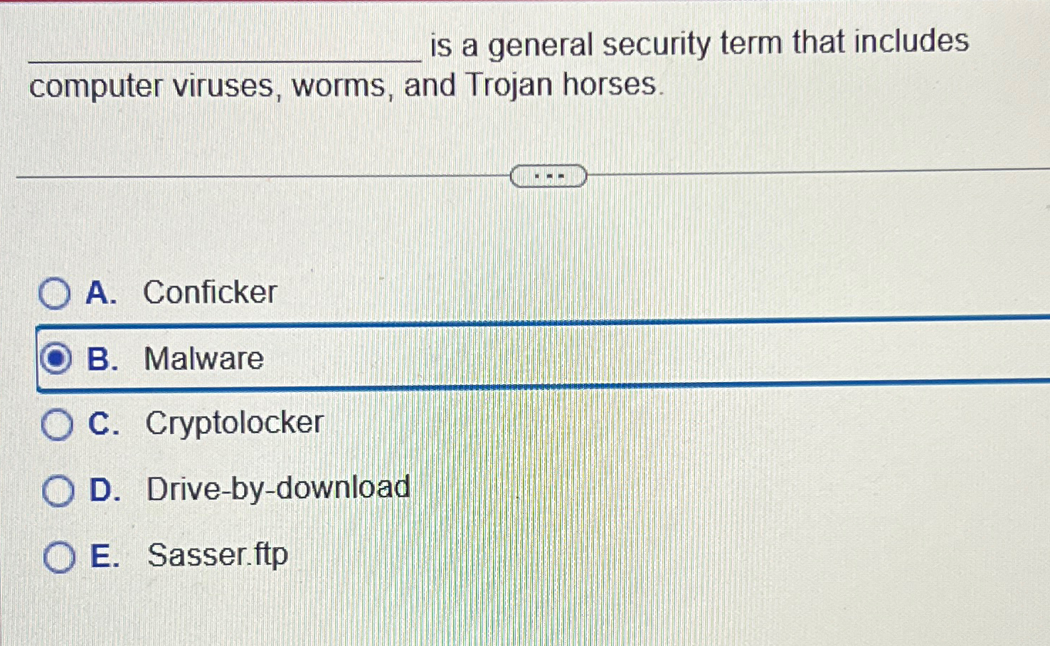 Solved is a general security term that includes computer | Chegg.com