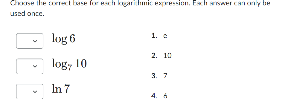Solved Choose the correct base for each logarithmic | Chegg.com