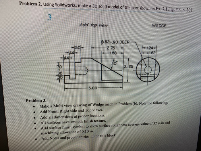 Solved Problem 2. Using Solidworks, make a 3D solid model of | Chegg.com