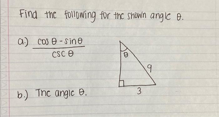Solved Find the following for the shown angle θ. a.) | Chegg.com