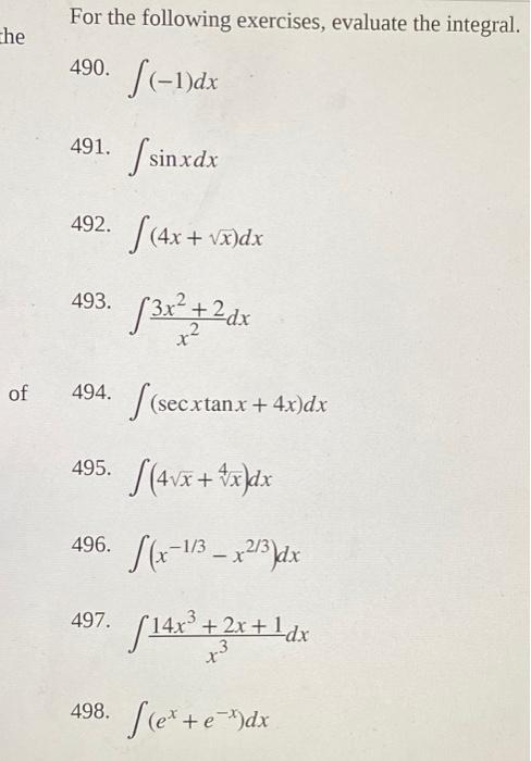 Solved For the following exercises, evaluate the integral. | Chegg.com