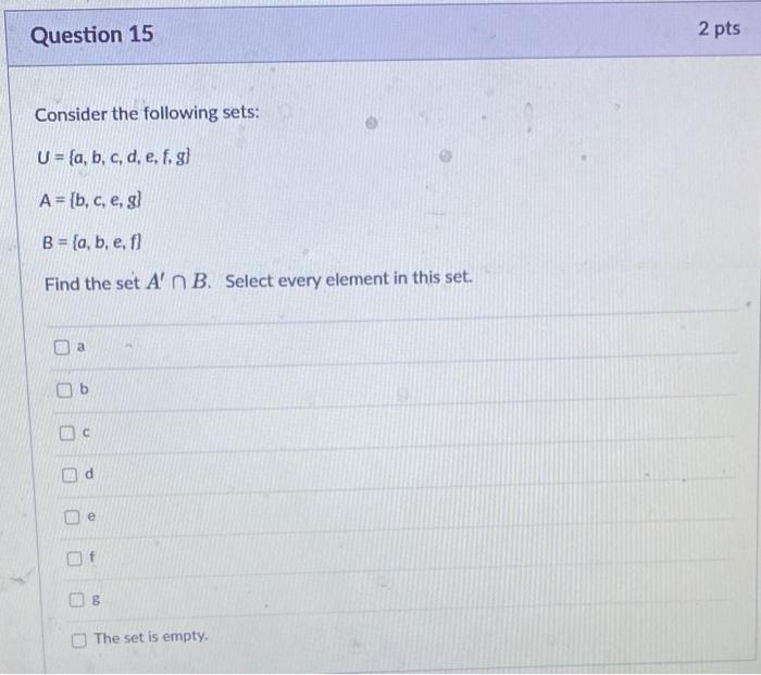 Consider the following sets: U={a,b,c,d,e,f,g} | Chegg.com