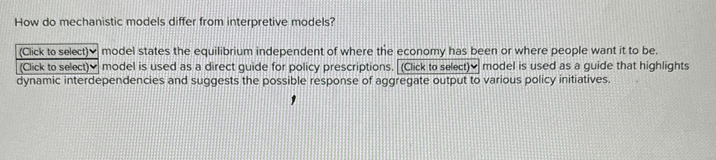 Solved How do mechanistic models differ from interpretive | Chegg.com