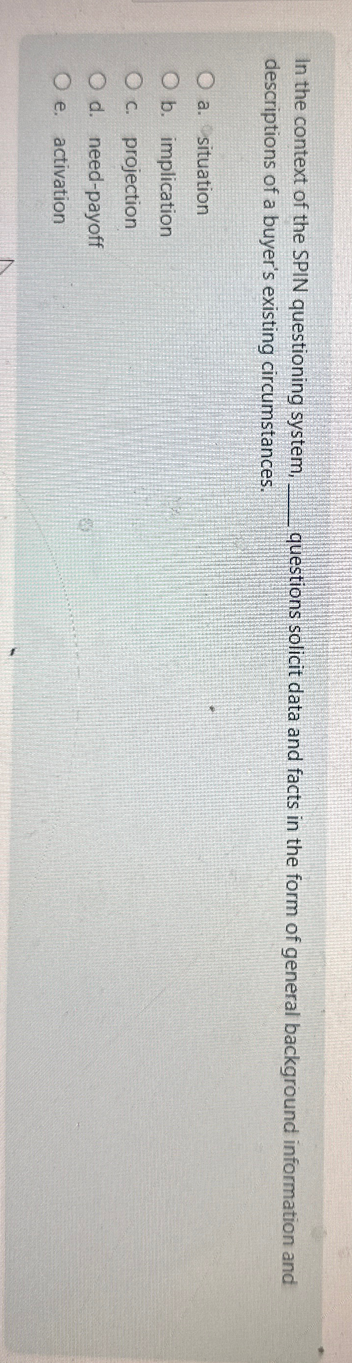 Solved In the context of the SPIN questioning system, | Chegg.com