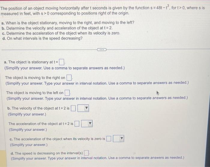 Solved The position of an object moving horizontally after t | Chegg.com