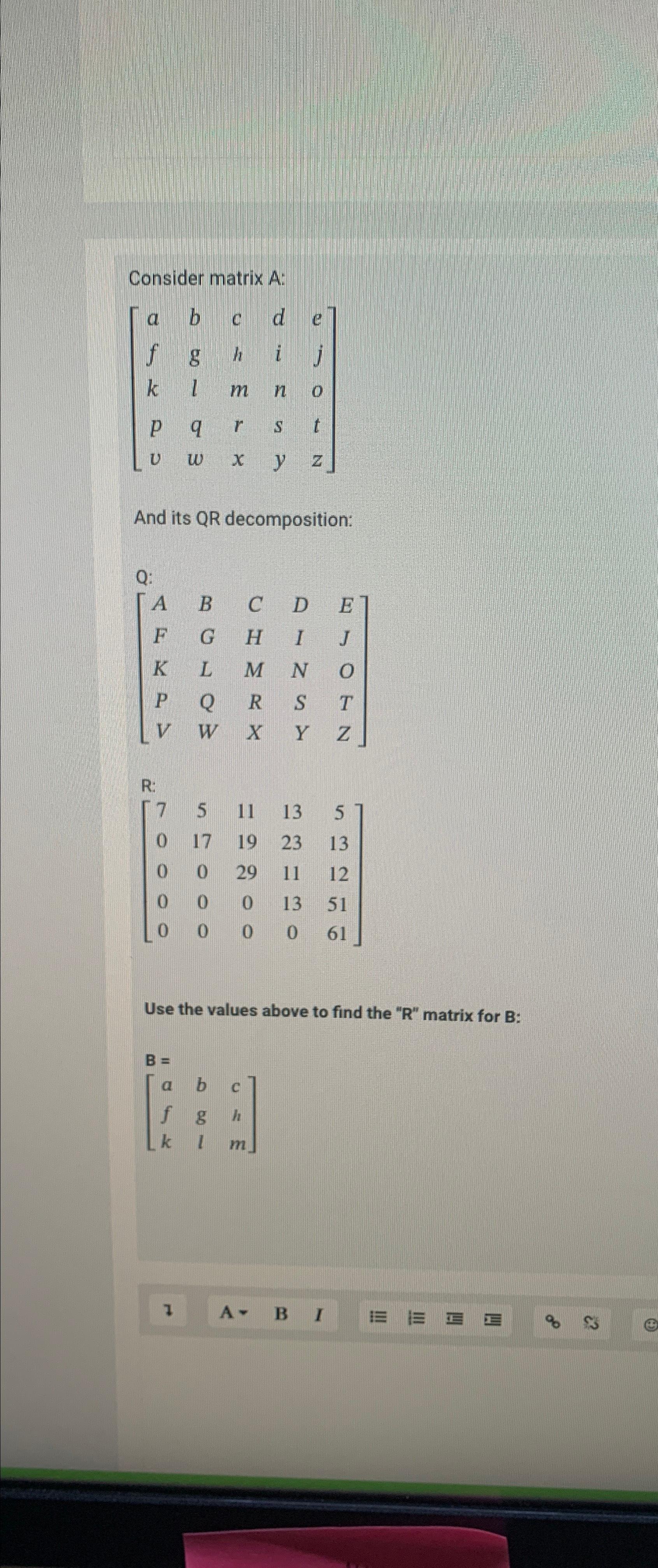 Solved Consider matrix A:[abcdefghijklmnopqrstvwxyz]And its | Chegg.com