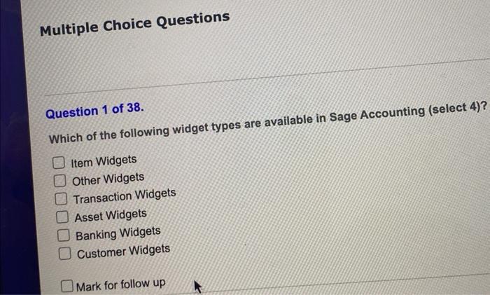 Solved Question 1 of 38. Which of the following widget types | Chegg.com