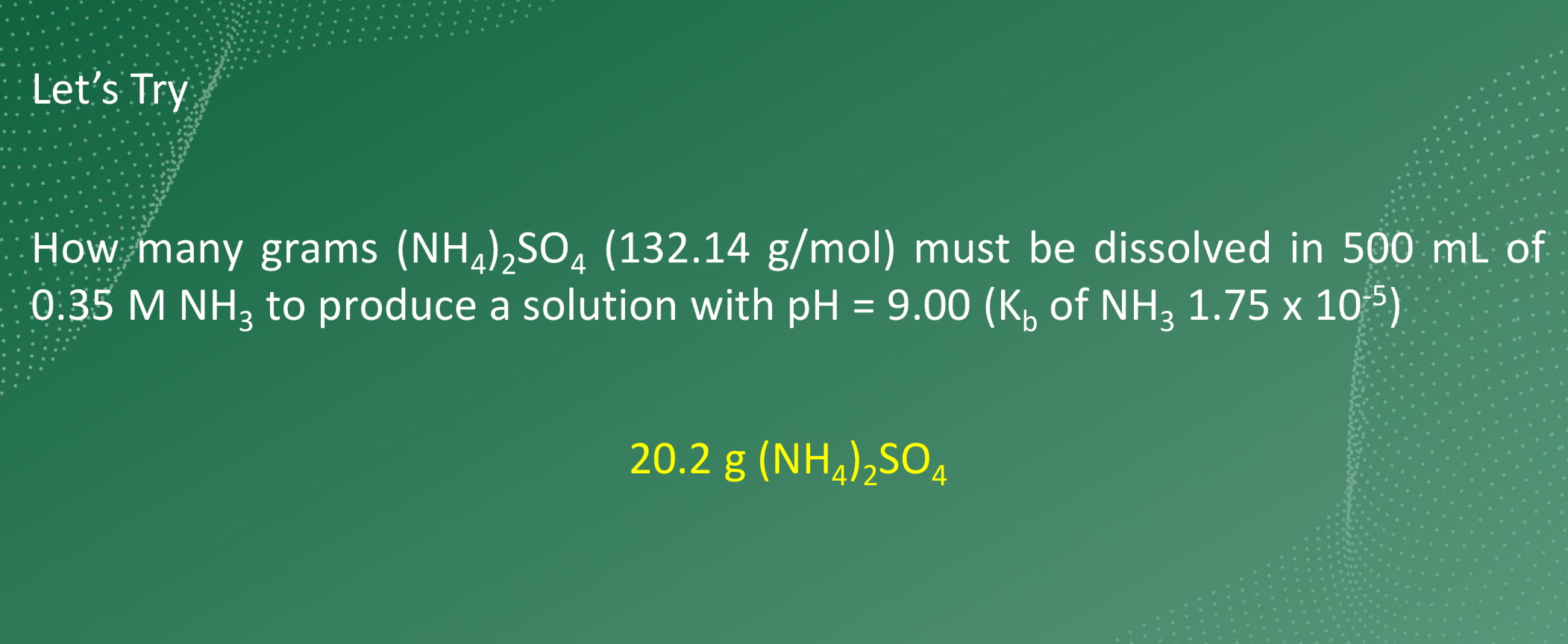 Solved Let's TryHow many grams (NH4)2SO4(132.14gmol) ﻿must | Chegg.com