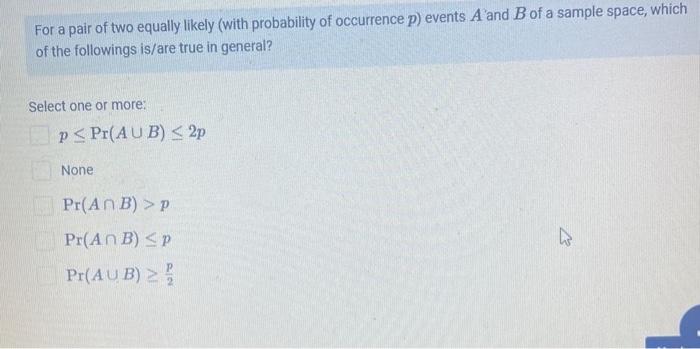 Solved For a pair of two equally likely (with probability of | Chegg.com