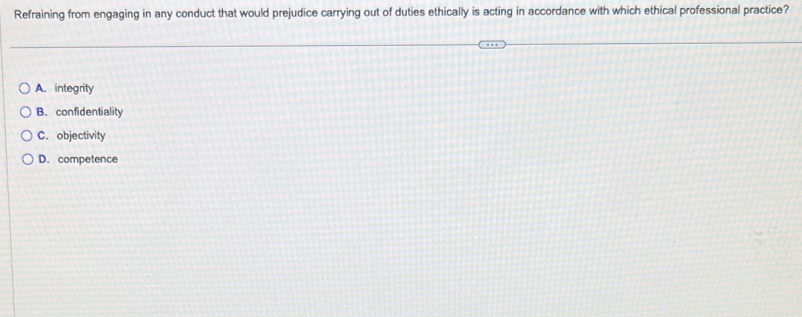 Solved Refraining from engaging in any conduct that would | Chegg.com