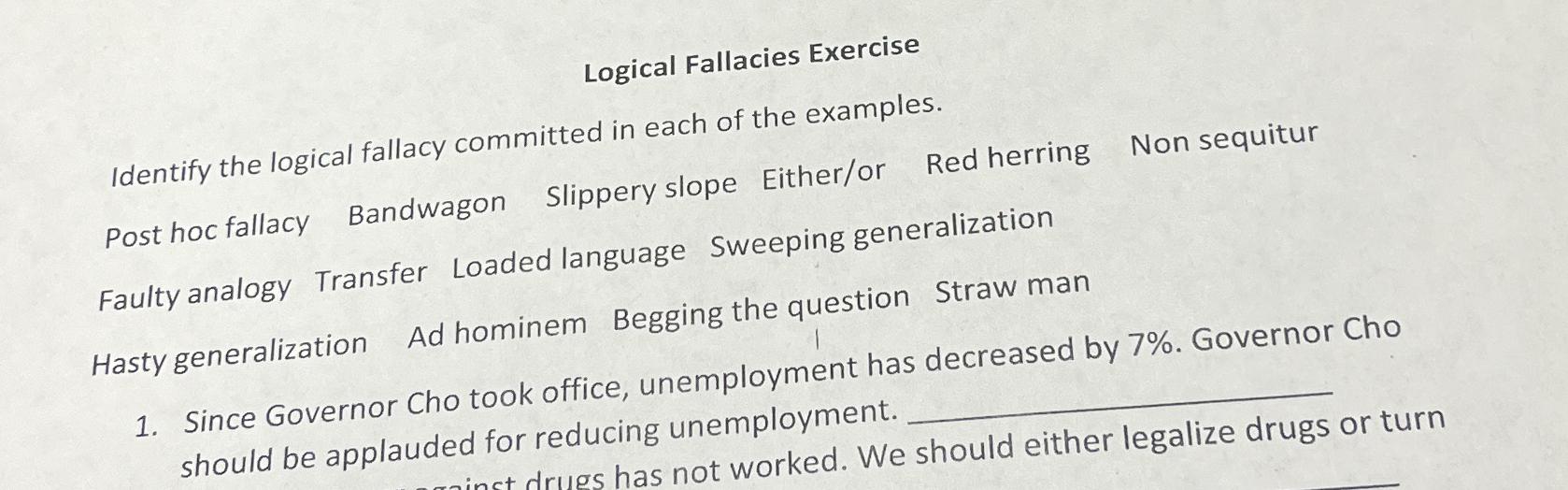 Solved Logical Fallacies ExerciseIdentify the logical | Chegg.com