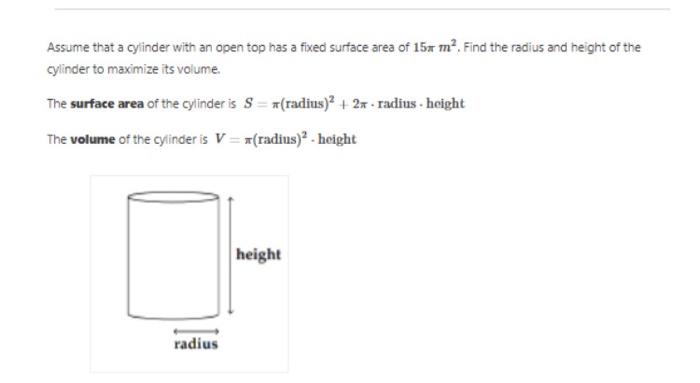 Solved Assume that a cylinder with an open top has a fixed | Chegg.com