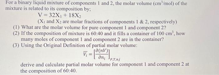 Solved or a binary liquid mixture of components 1 and 2 , | Chegg.com