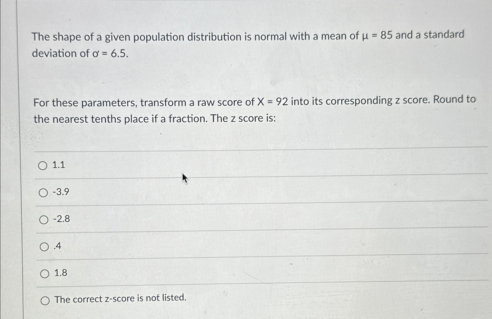 Solved The shape of a given population distribution is | Chegg.com