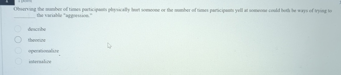 Solved Observing the number of times participants physically | Chegg.com