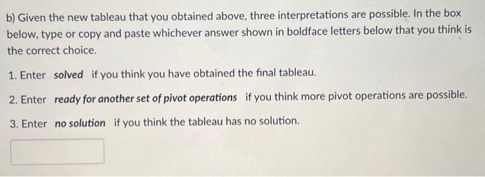Solved Consider the following intermediate tableau (not the | Chegg.com