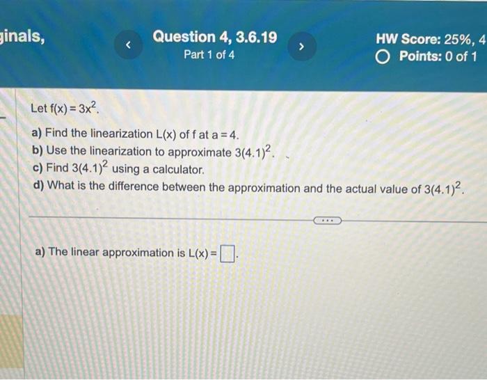 Solved Question 4, 3.6.19 Part 1 of 4 HW Score: 25\%, | Chegg.com