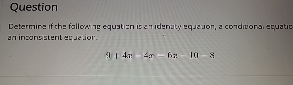 Solved QuestionDetermine if the following equation is an | Chegg.com