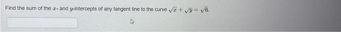 Solved Find the sum of the x - and y-intercepts of any | Chegg.com