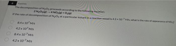 Solved The decomposition of N2O5 proceeds according to the | Chegg.com