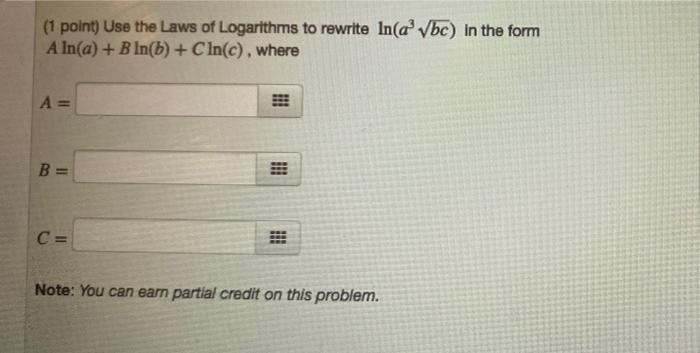 Solved (1 point) Use the Laws of Logarithms to rewrite In( | Chegg.com