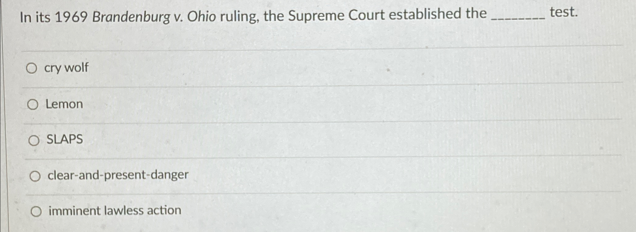Solved In its 1969 ﻿Brandenburg v. ﻿Ohio ruling, the Supreme | Chegg.com