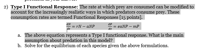 Solved Type I Functional Response: The rate at which prey | Chegg.com