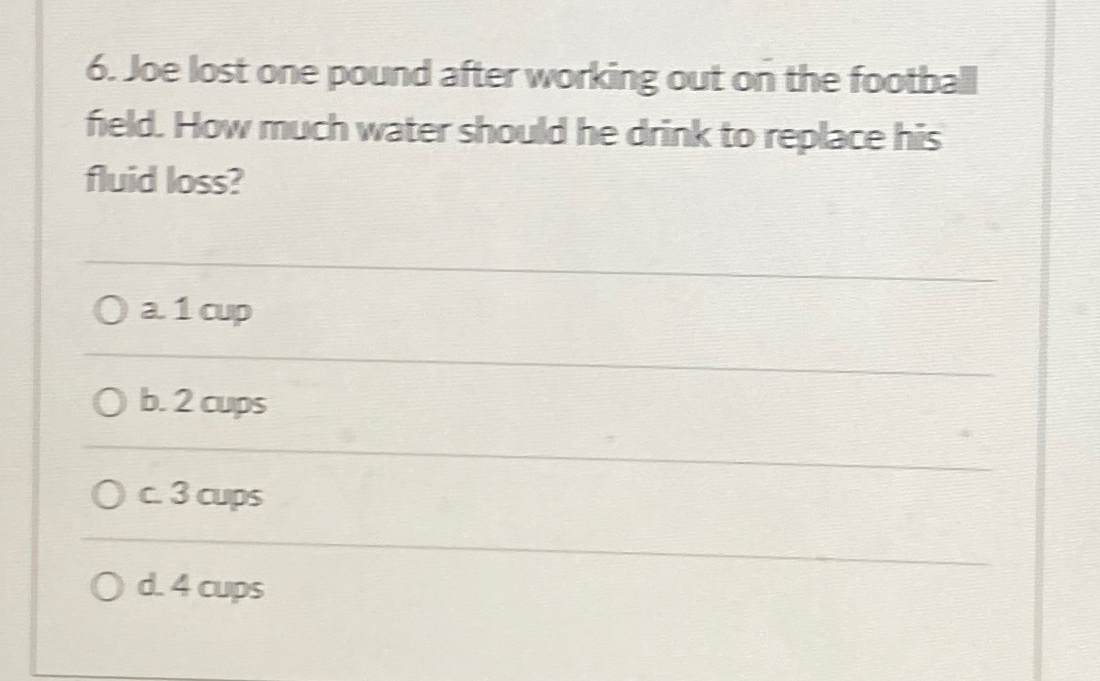 Solved Joe lost one pound after working out on the footbal | Chegg.com