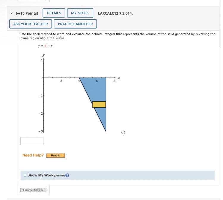 Solved [-/10 ﻿Points]LARCALC12 7.3.014.Use the shell method | Chegg.com
