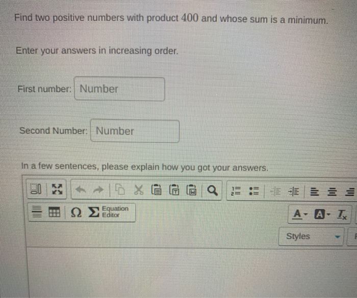 Solved Find two positive numbers with product 400 and whose | Chegg.com