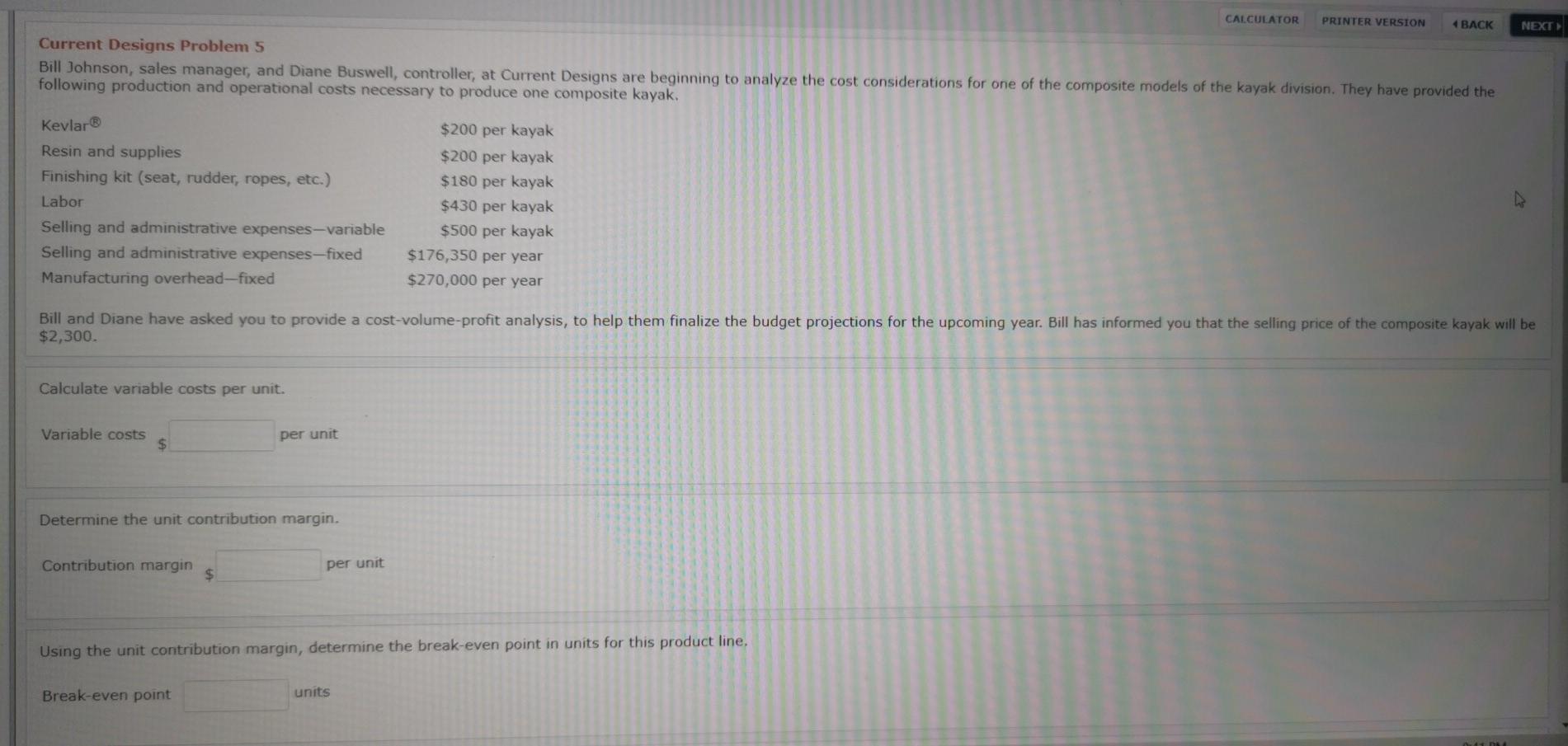 Solved CALCULATOR PRINTER VERSION 4 BACK NEXT Current | Chegg.com