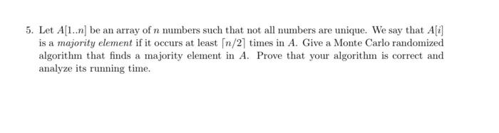 Solved 5. Let A[1..n] be an array of n numbers such that not | Chegg.com