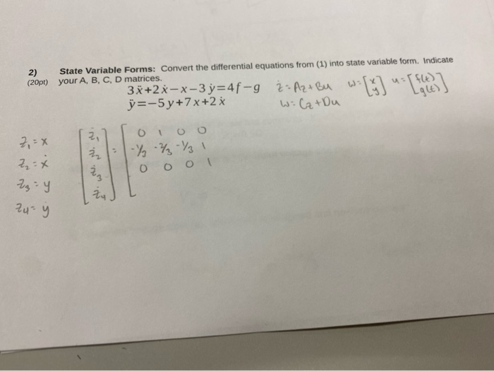Solved 2) State Variable Forms: Convert the differential | Chegg.com