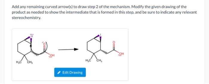Solved Add any remaining curved arrow(s) to draw step 2 of | Chegg.com