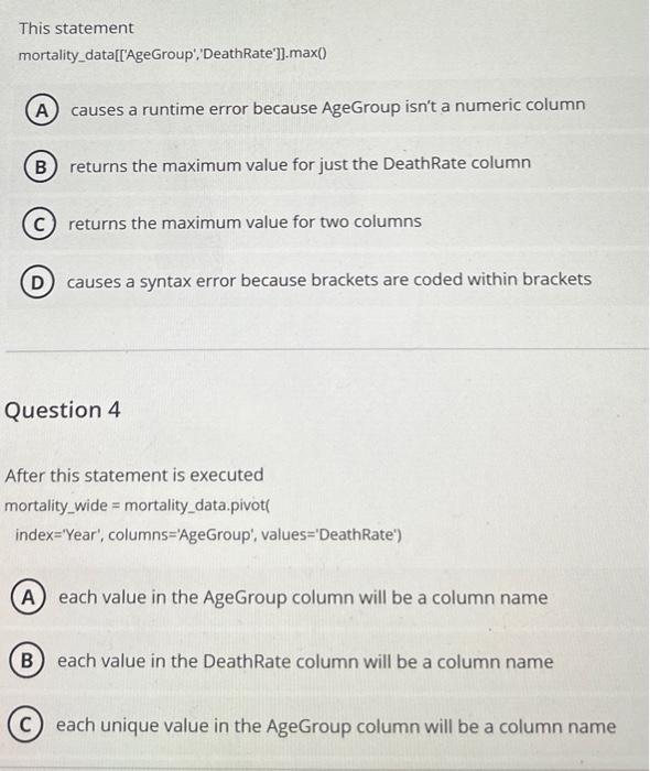 This statement mortality_data[['AgeGroup', | Chegg.com